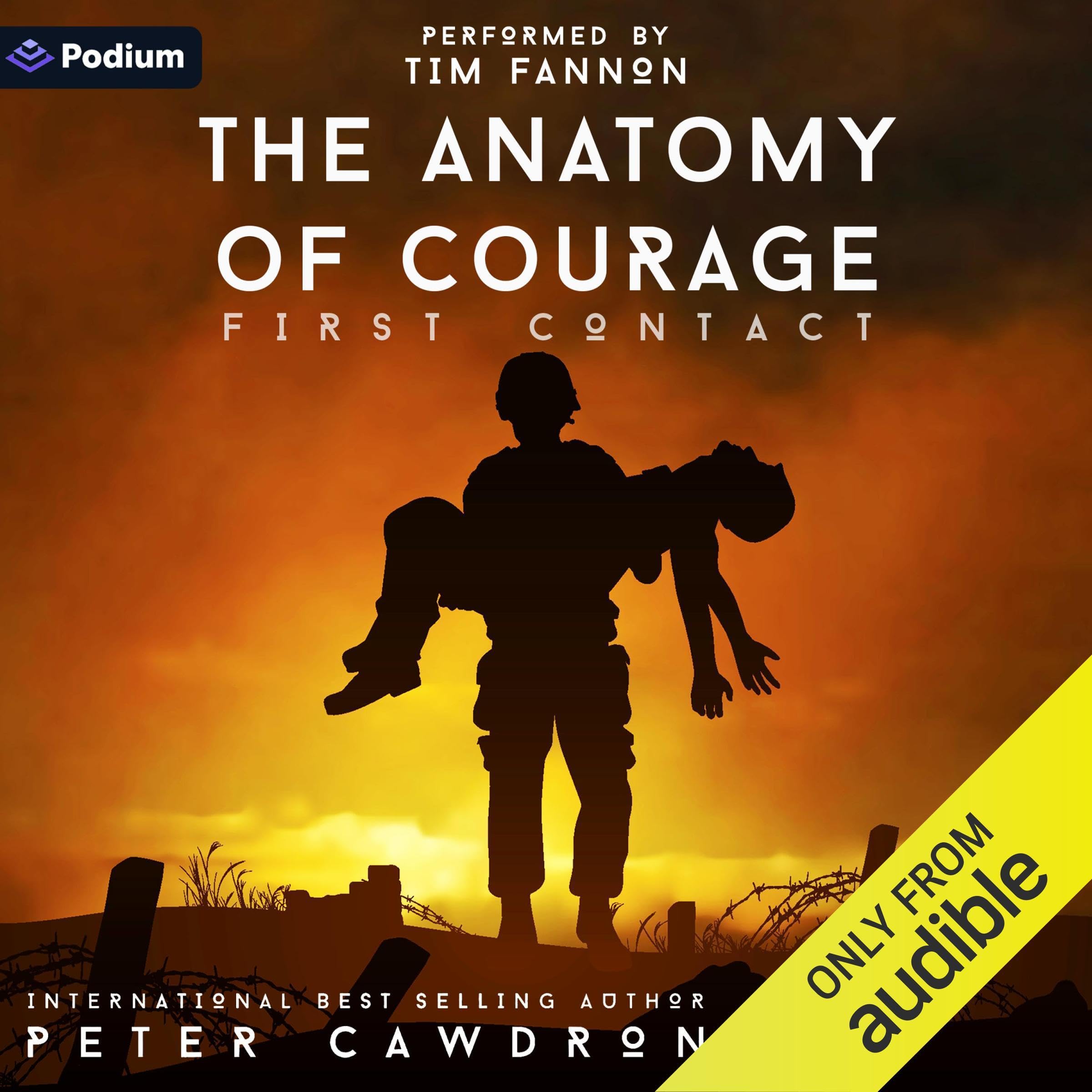 The Anatomy of Courage: A First Contact Standalone by Peter Cawdron ...