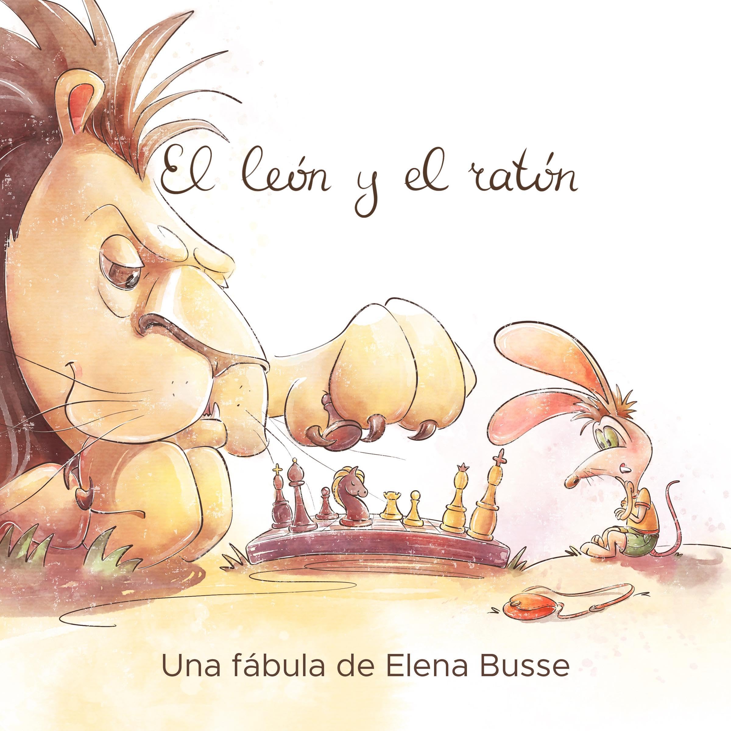 El león y el ratón [The Lion and the Mouse]: Fábula clásica en verso ...