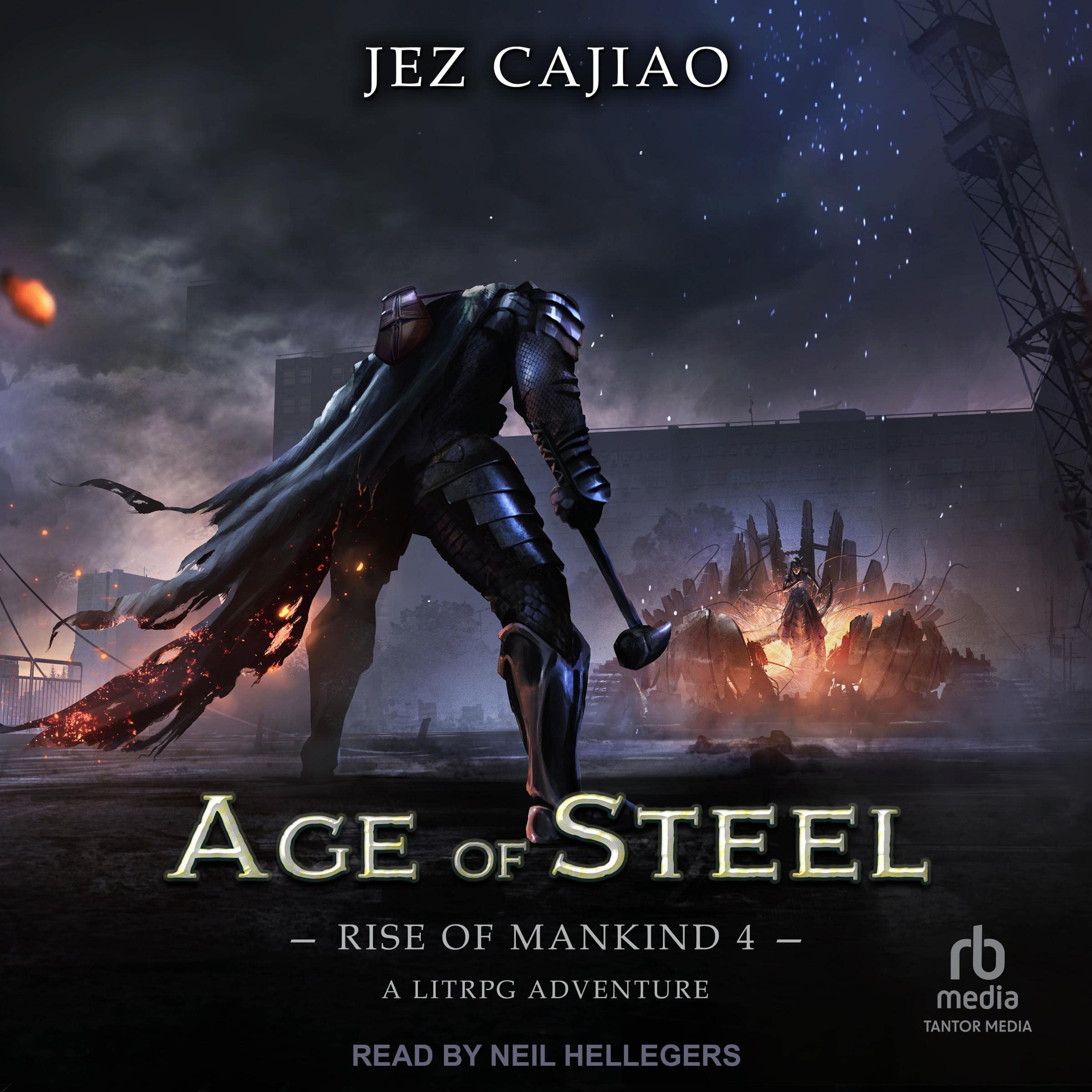 Age of Steel: Rise of Mankind, Book 4 by Jez Cajiao | Goodreads