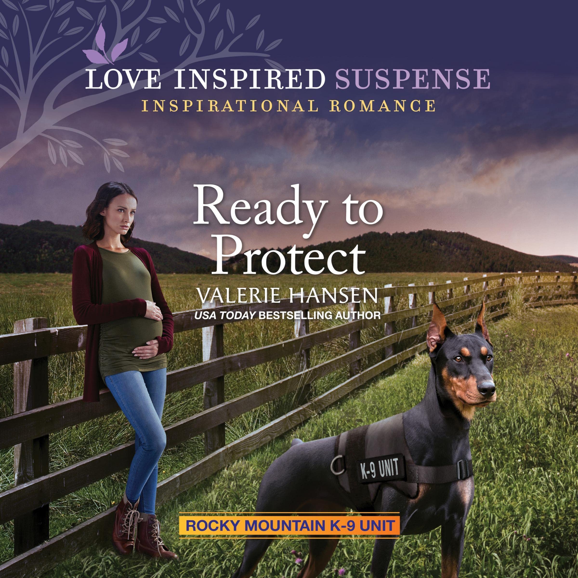 Ready to Protect: Rocky Mountain K-9 Unit, Book 2 by Valerie Hansen ...