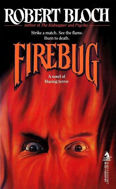 Firebug by Robert Bloch | Goodreads