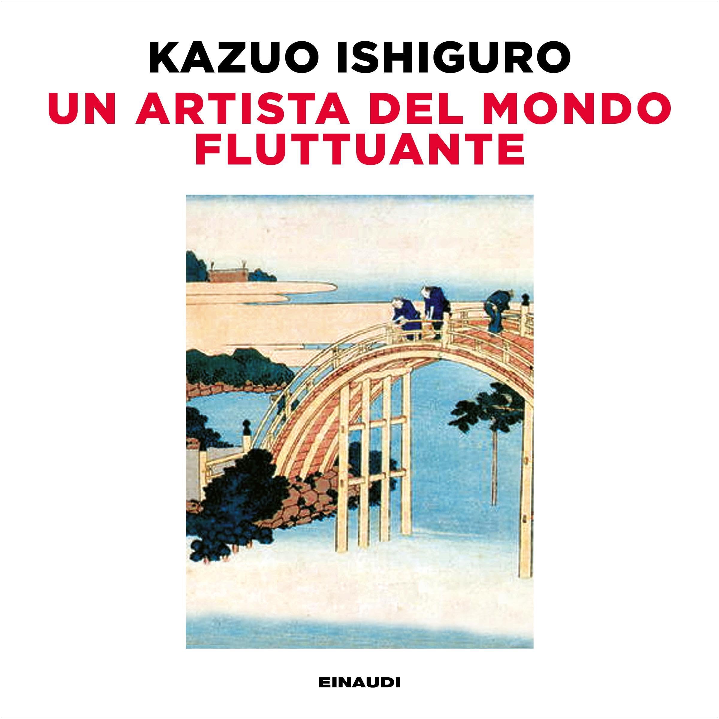Un artista del mondo fluttuante by Kazuo Ishiguro | Goodreads