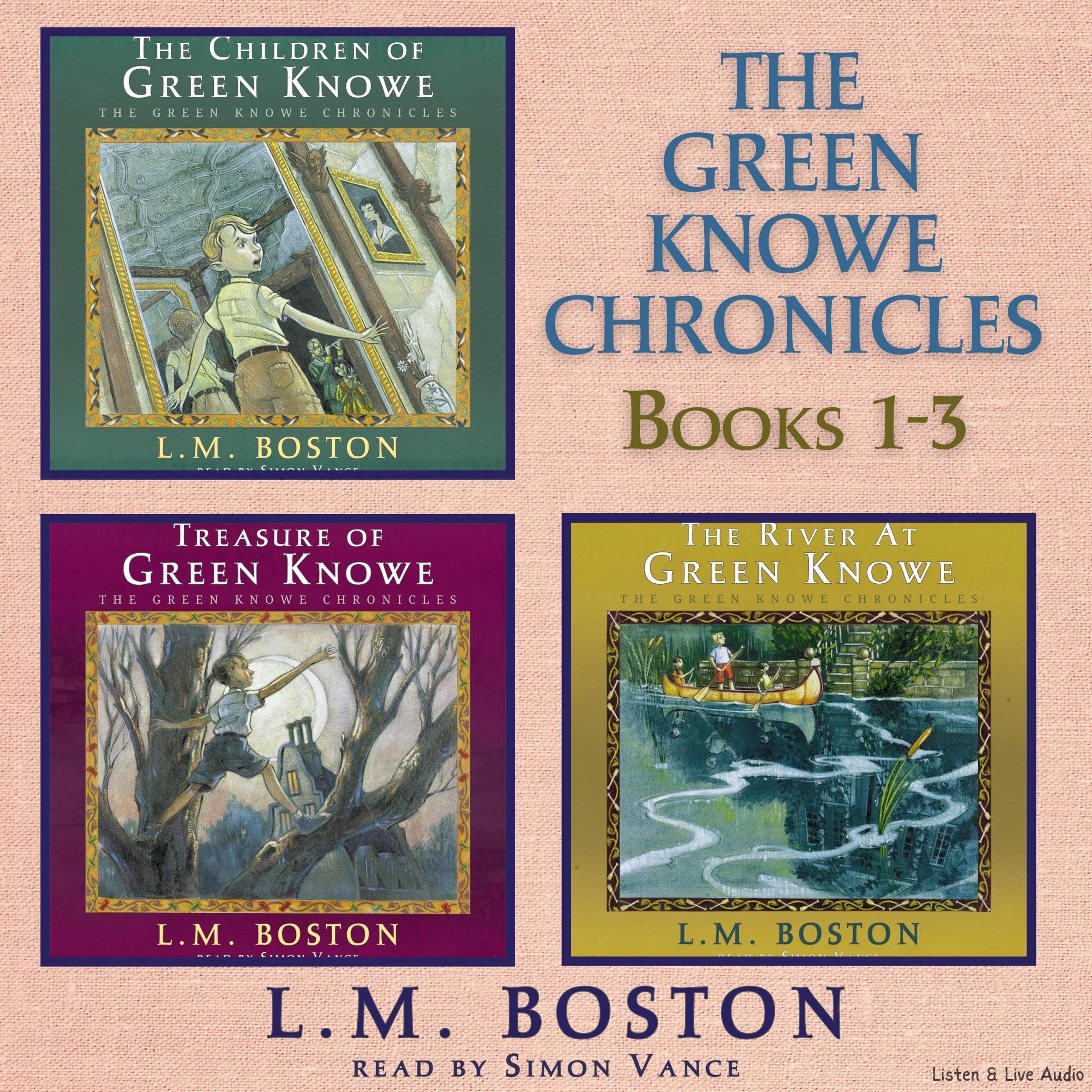 The Green Knowe Chronicles, Books 1-3 by L. M. Boston | Goodreads