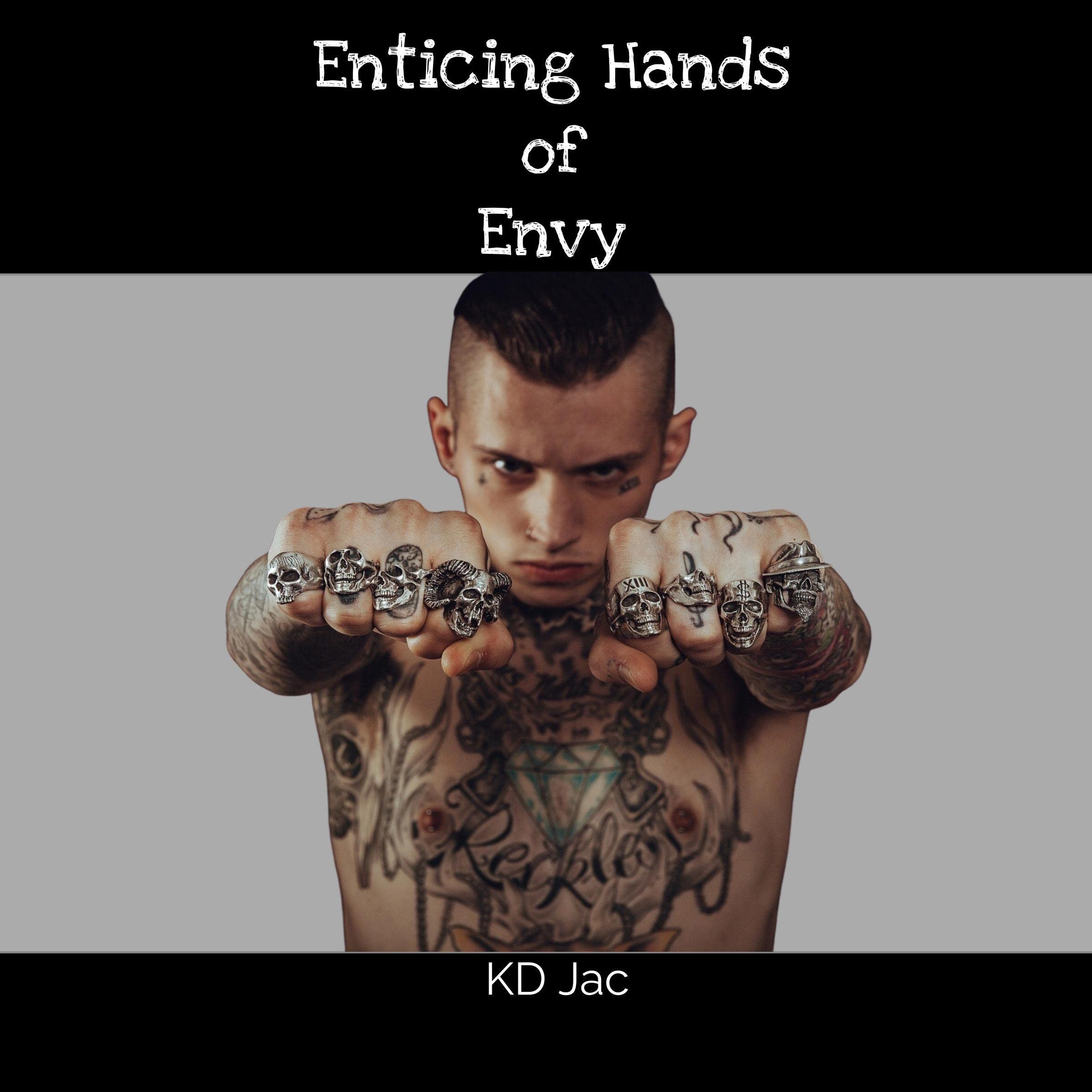 Enticing Hands of Envy by KD Jac | Goodreads