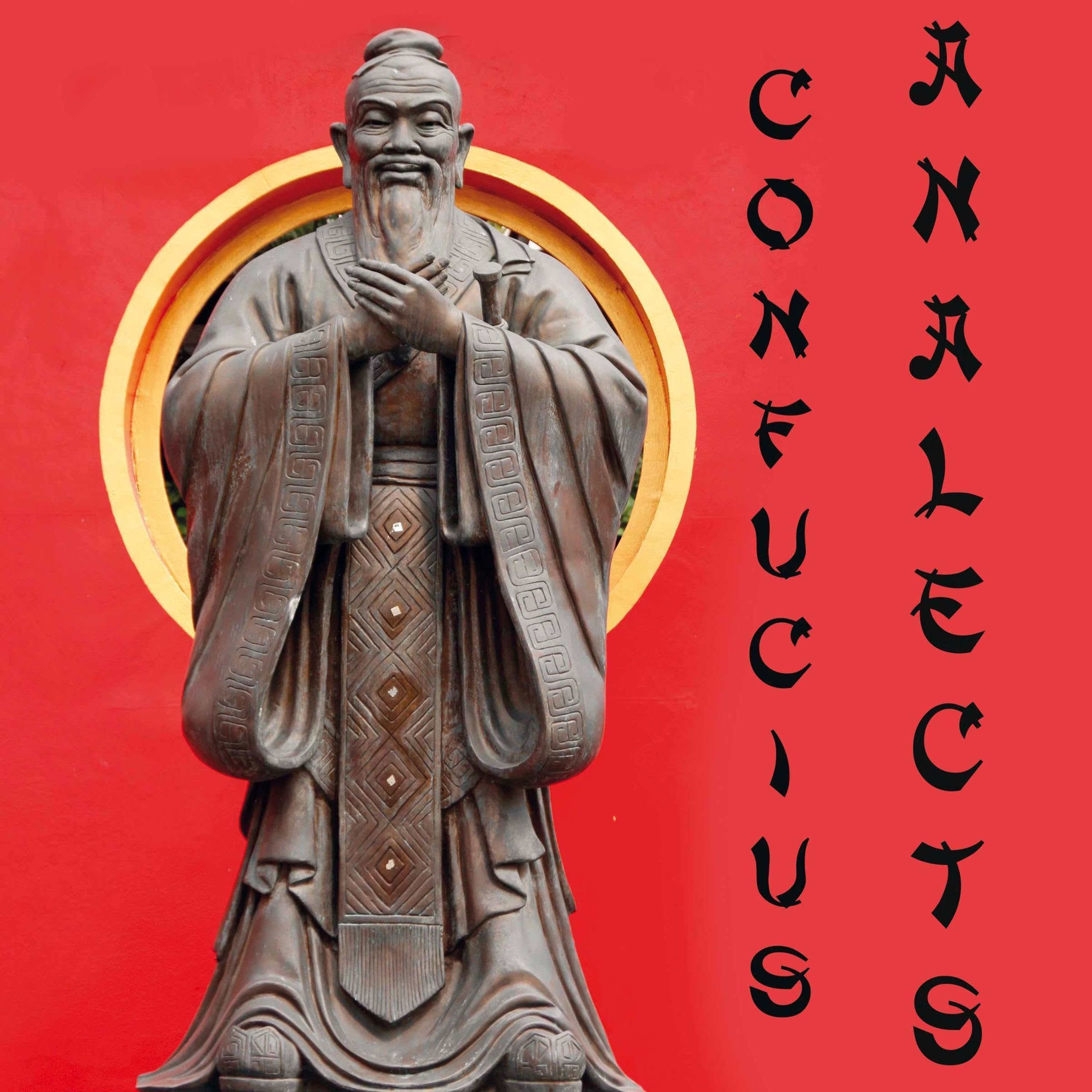 Analects by Confucius | Goodreads
