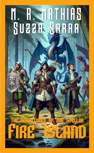 Fire Island: The Adventures of Xak Stellar by Suzza Sarra | Goodreads