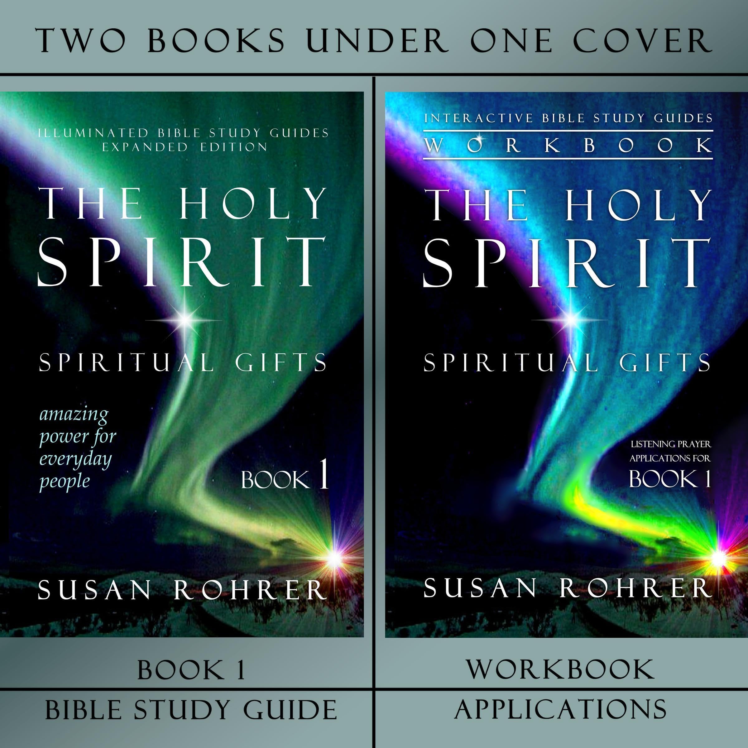 The Holy Spirit - Spiritual Gifts: Book 1 + The Holy Spirit - Spiritual Gifts Workbook: Two ...