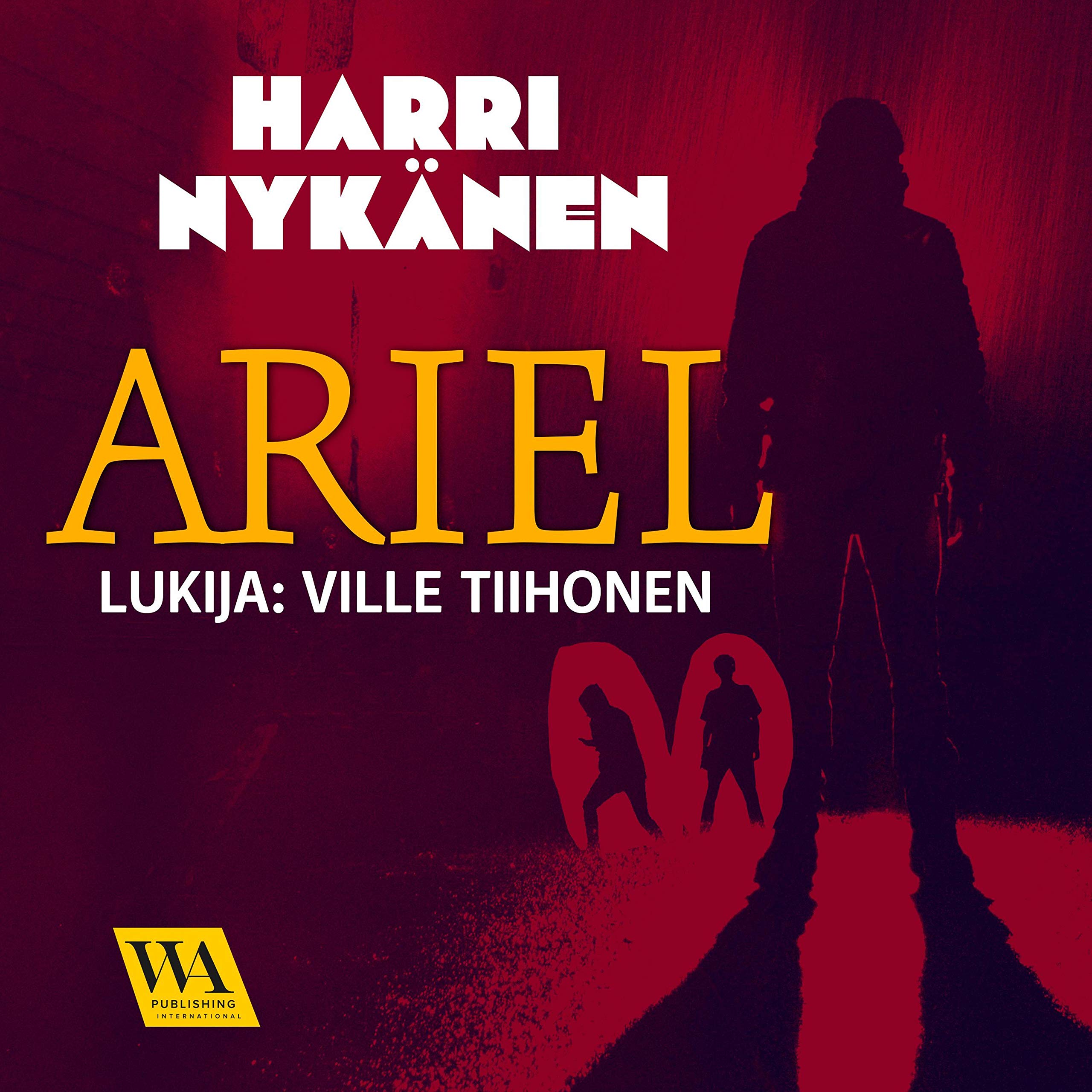 Ariel: Ariel Kafka 1 by Harri Nykänen | Goodreads