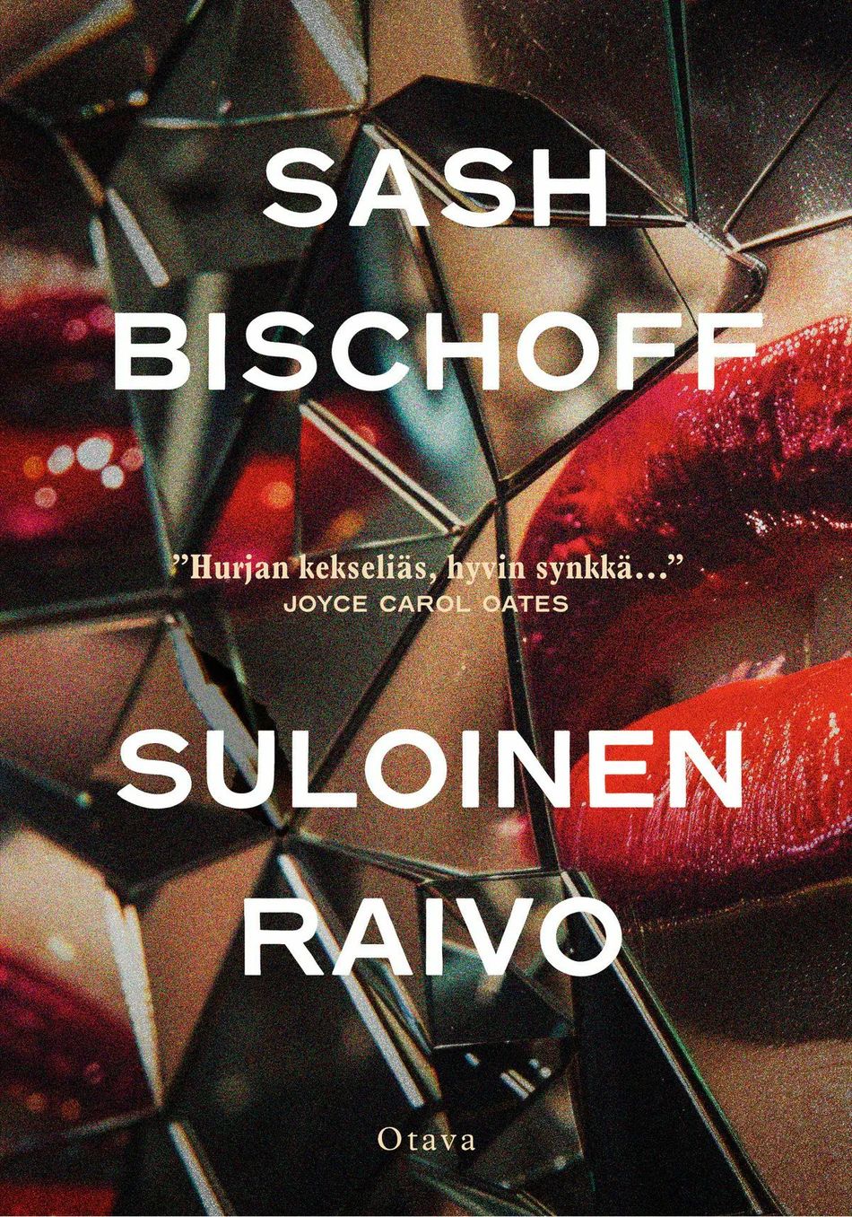 Suloinen raivo by Sash Bischoff | Goodreads