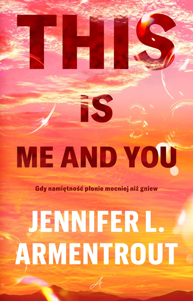 This is me and you (Frigid, #2) by Jennifer L. Armentrout | Goodreads