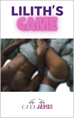 Lilith's Game by cali James | Goodreads