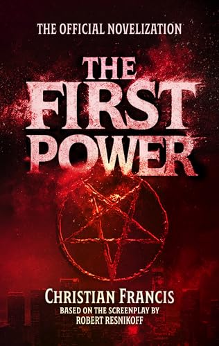 The First Power: The Official Novelization by Christian Francis | Goodreads