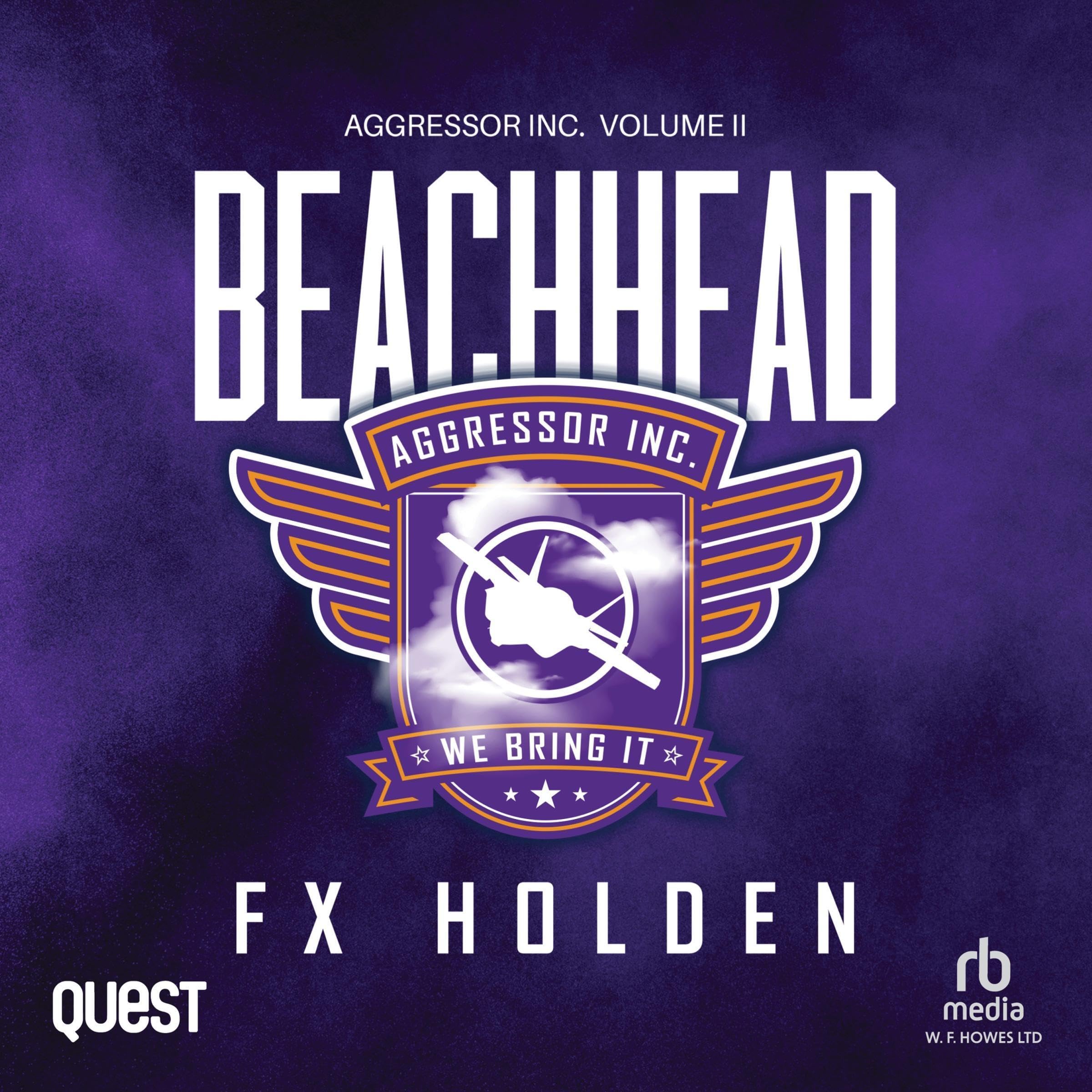 Beachhead: The Aggressor Series, Book 2 by FX Holden | Goodreads