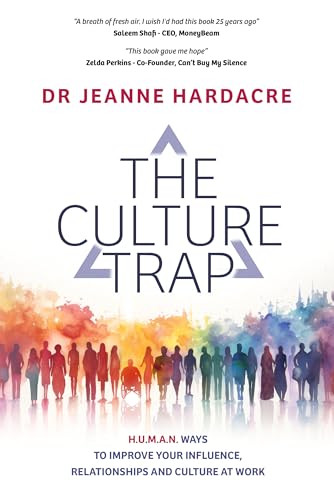 The Culture Trap: Practical ways to improve your influence ...