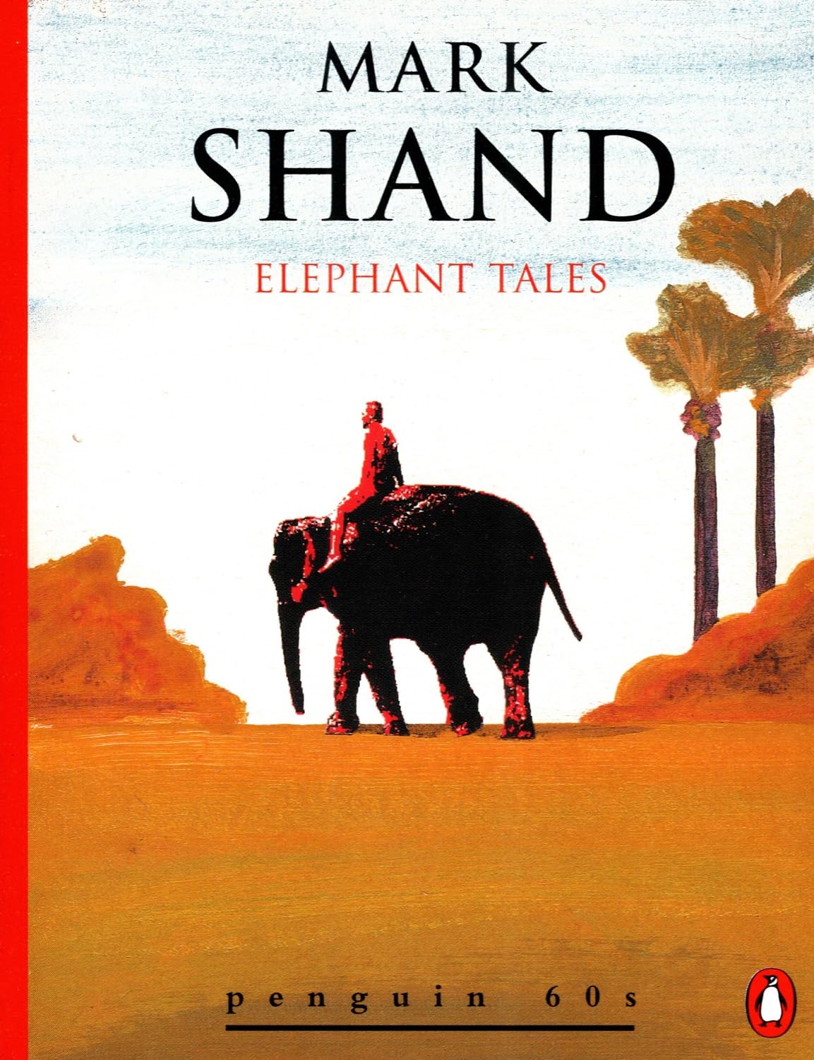 Elephant Tales by Mark Shand | Goodreads