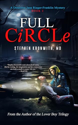 Full Circle by Stephen Kronwith | Goodreads