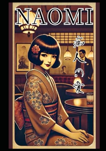 Naomi (German Edition) by Jun'ichirō Tanizaki | Goodreads
