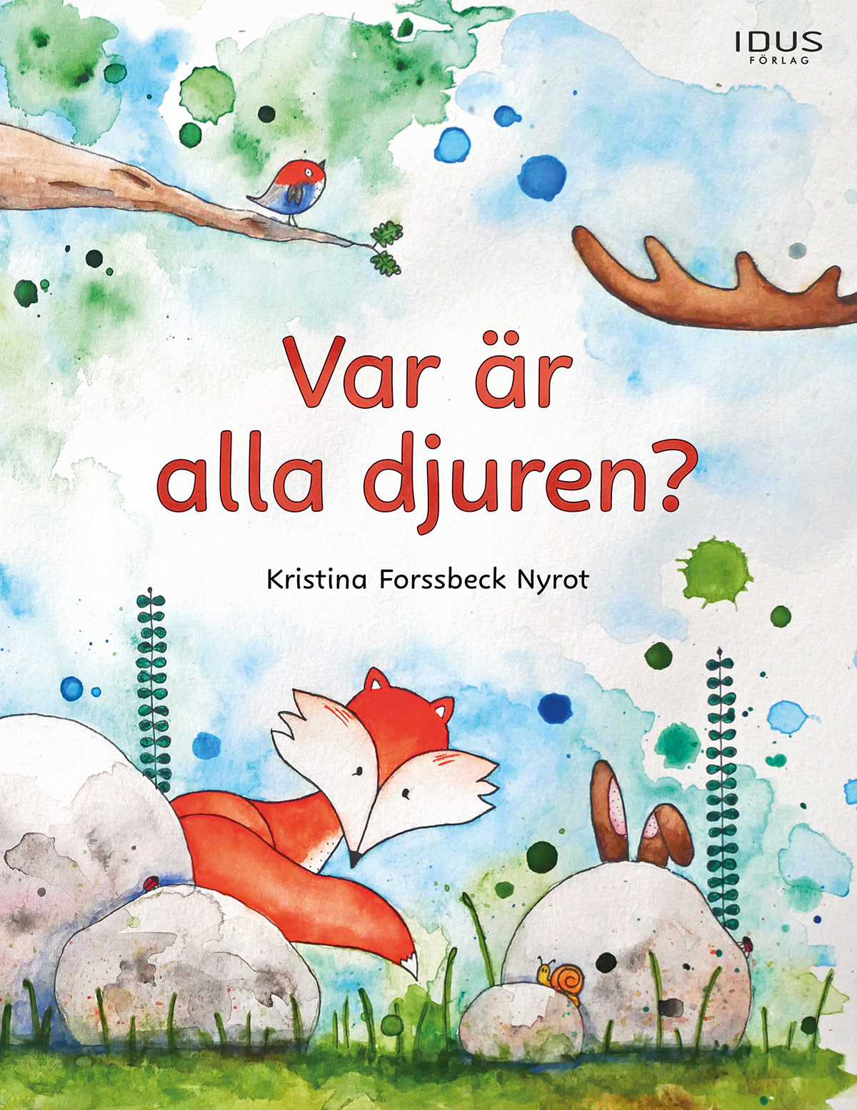 Var är alla djuren? by Kristina Forssbeck Nyrot | Goodreads
