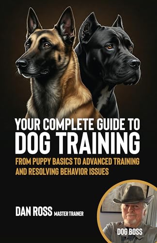 Your Complete Guide to Dog Training: From Puppy Basics to Advanced ...