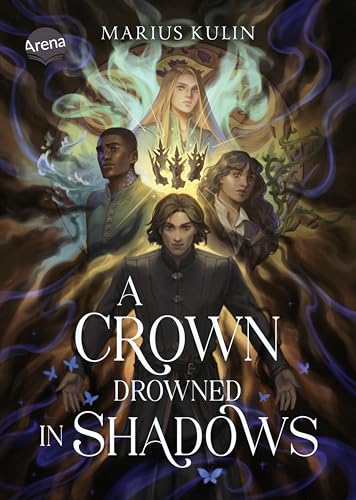 A Crown Drowned in Shadows by Marius Kulin | Goodreads
