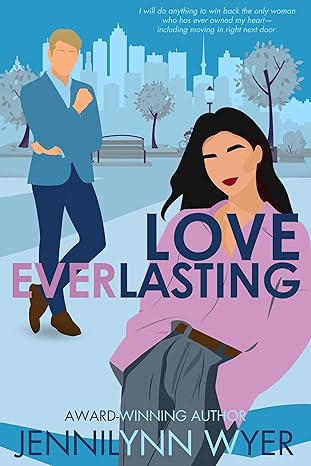 Love Everlasting (Fallen Brook #4) by Jennilynn Wyer | Goodreads