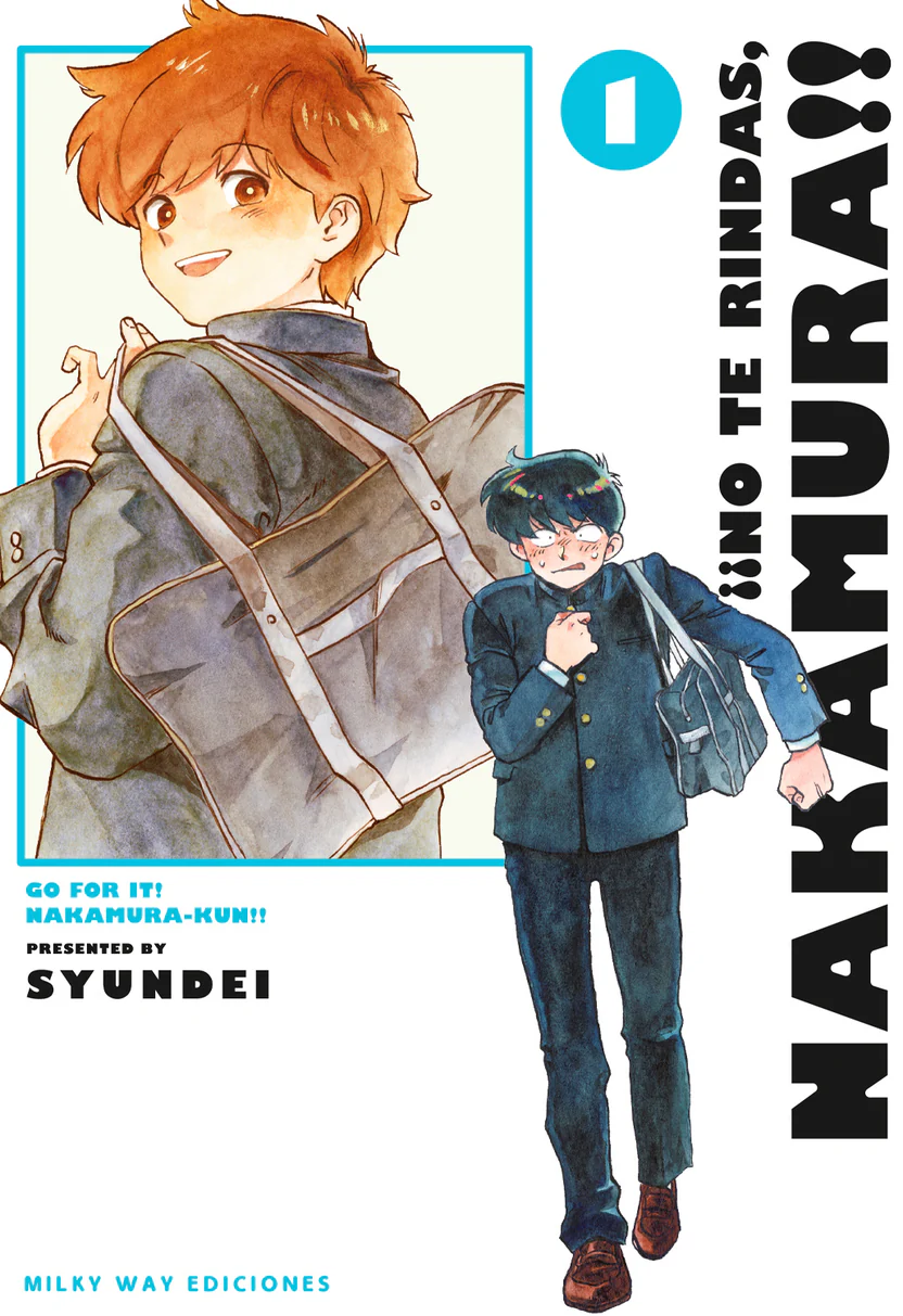 No te rindas, Nakamura!!, vol. 1 by Syundei | Goodreads