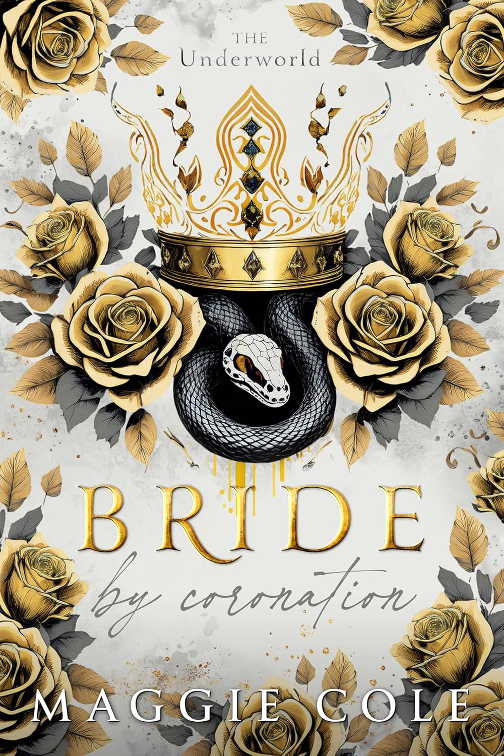 Bride by Coronation (The Underworld #2) by Maggie Cole | Goodreads