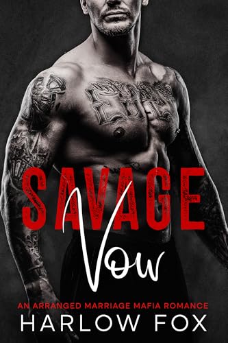 Savage Vow by Harlow Fox | Goodreads