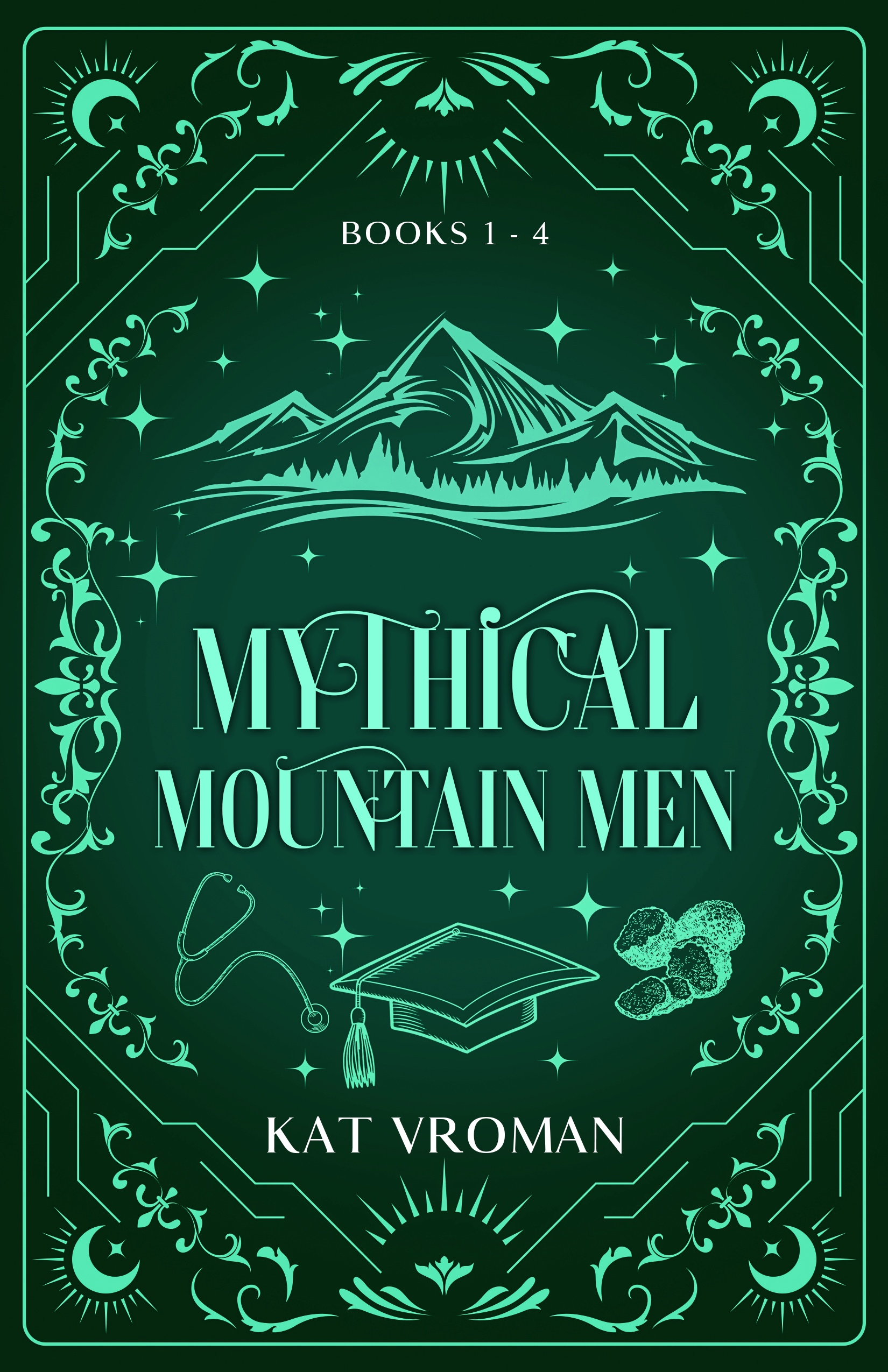Mythical Mountain Men: Books 1-4 by Kat Vroman | Goodreads