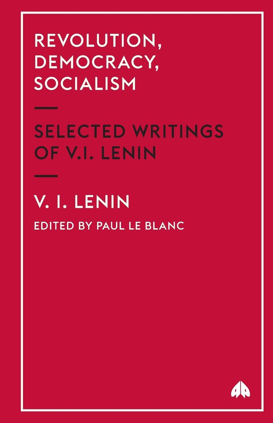 Revolution, Democracy, Socialism: Selected Writings of V.I. Lenin by Vladimir Lenin | Goodreads