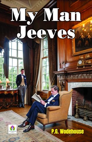 My Man Jeeves by P.G. Wodehouse | Goodreads