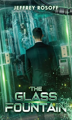 The Glass Fountain by Jeffrey Rosoff | Goodreads