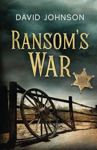 Ransom's War (Ransom series) by David Johnson | Goodreads
