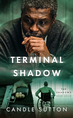 Terminal Shadow (The Shadows Book 7) by Candle Sutton | Goodreads
