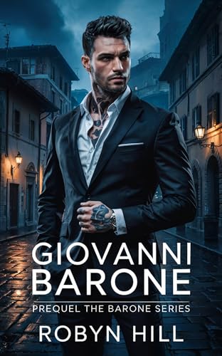 Giovanni Barone (The Barone #0) by Robyn Hill | Goodreads