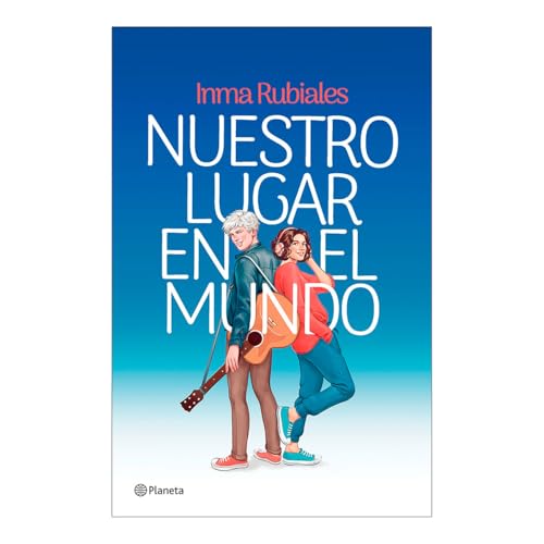 Nuestro lugar en el mundo (Novela) / Our Place in the World (A Novel ...
