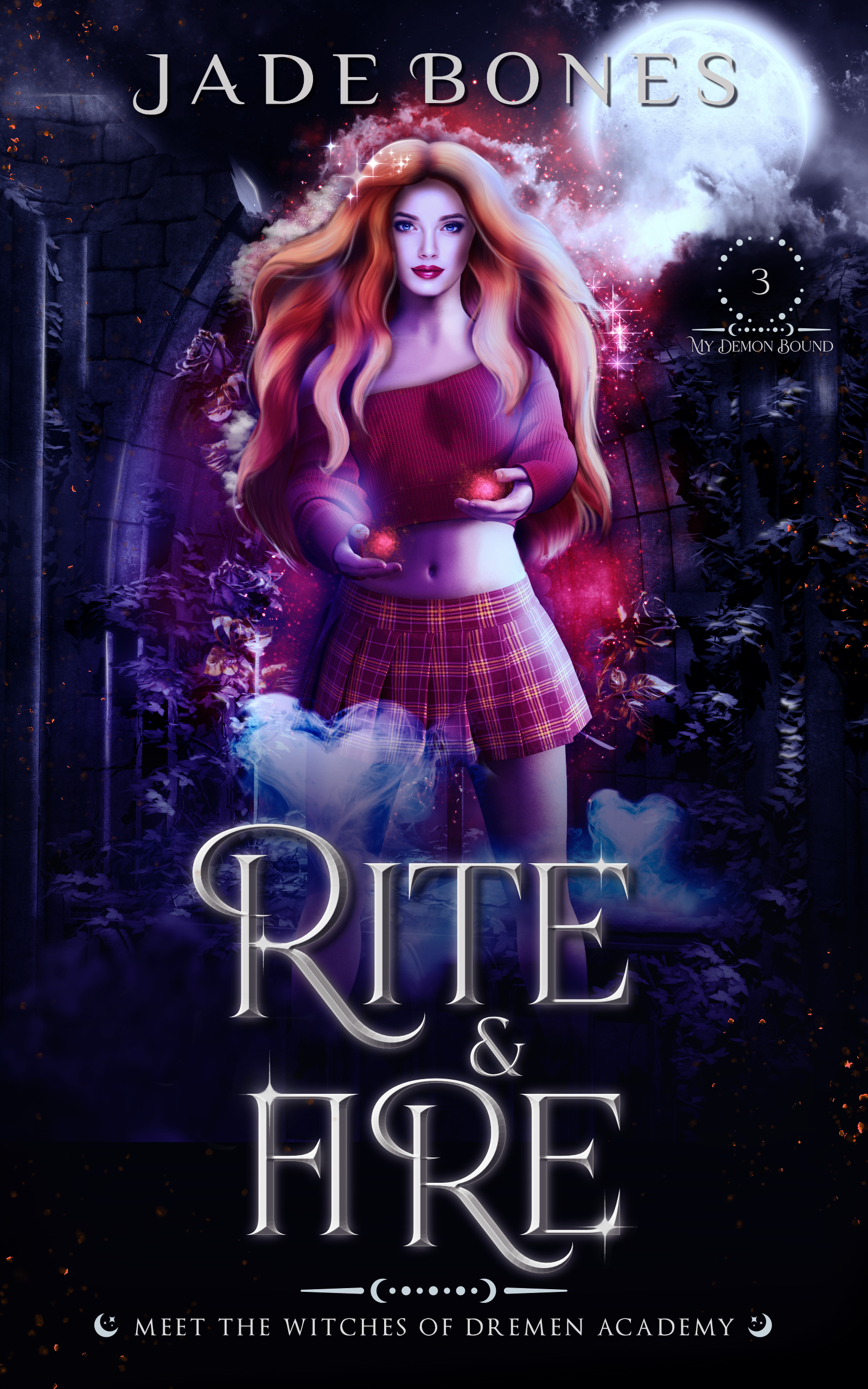 Rite & Fire (My Demon Bound, #3) by Jade Bones | Goodreads