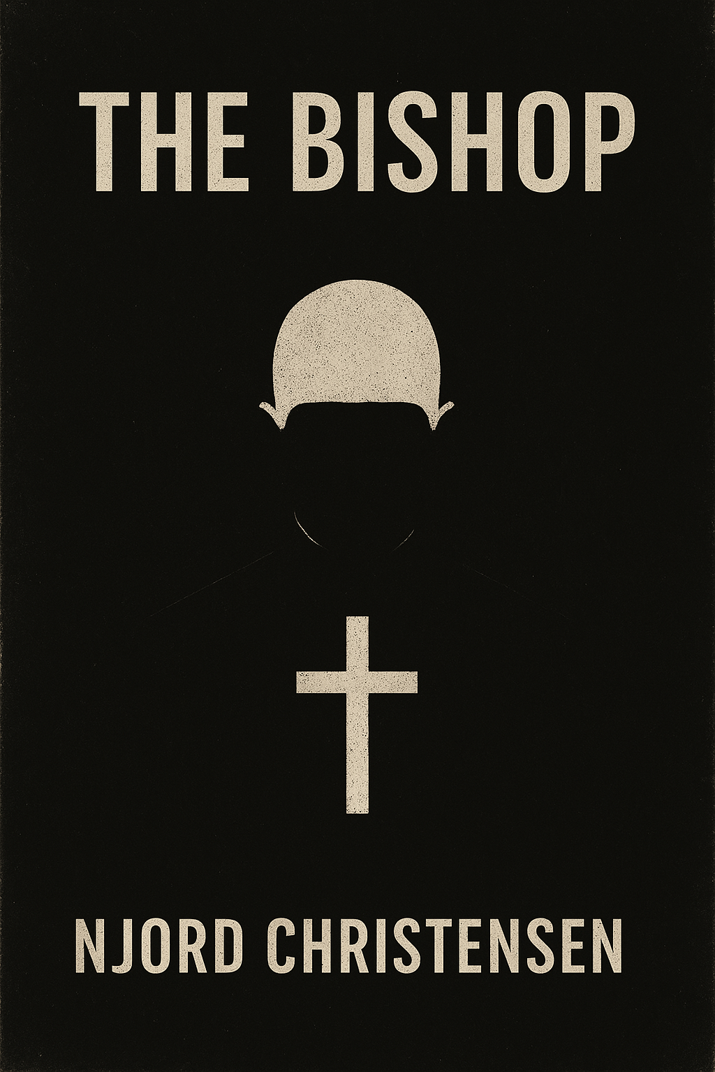 The Bishop: A Dark Philosophical Novel by Njord Christensen | Goodreads
