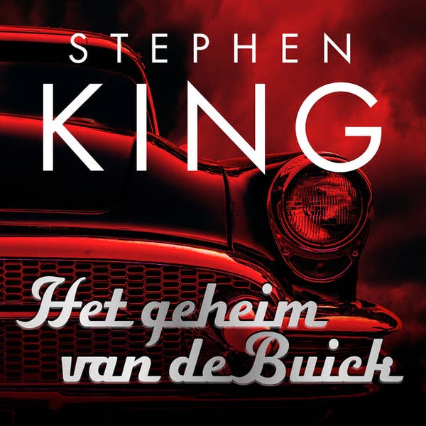 Het geheim van de Buick by Stephen King | Goodreads