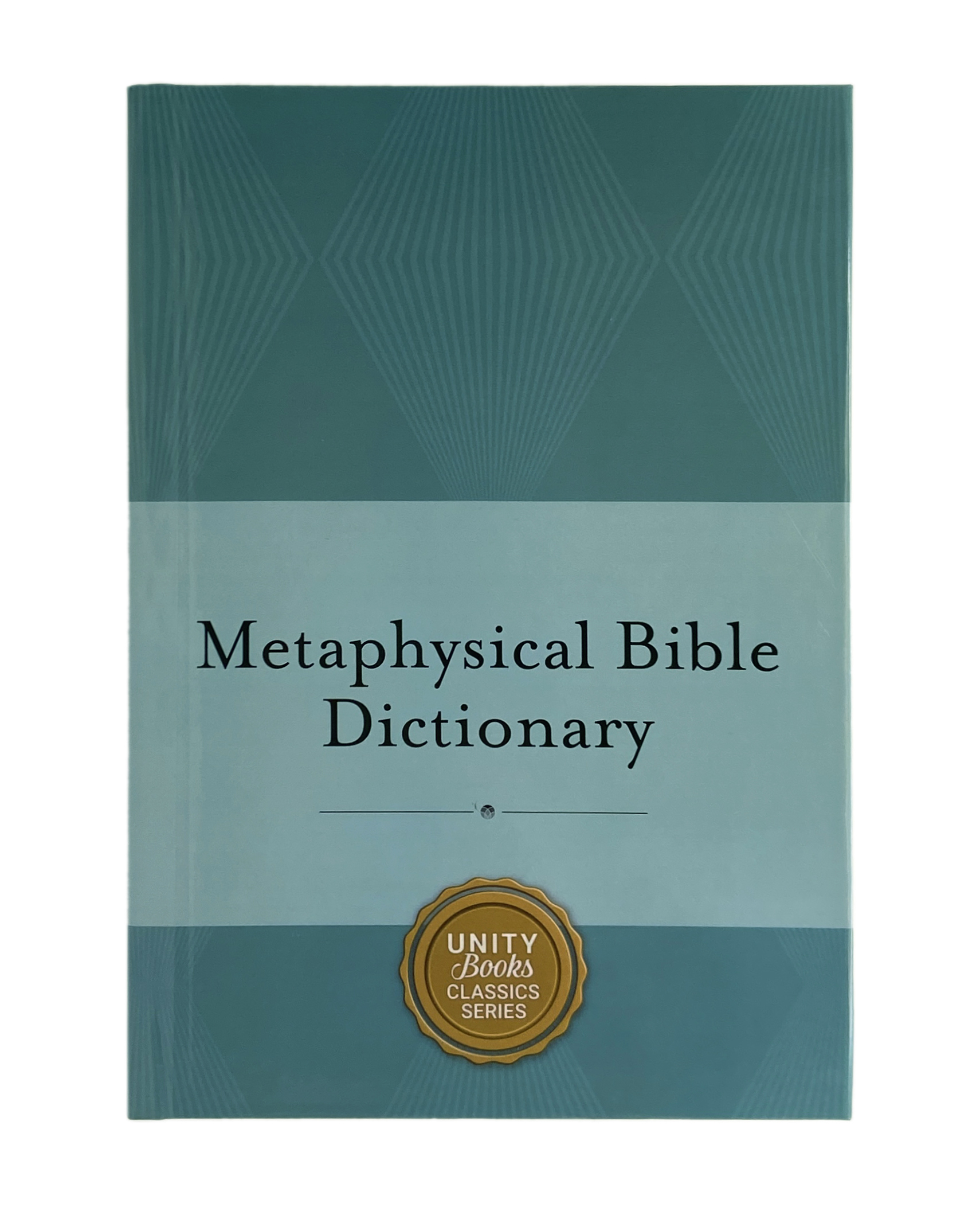 Metaphysical Bible Dictionary by Charles Fillmore | Goodreads