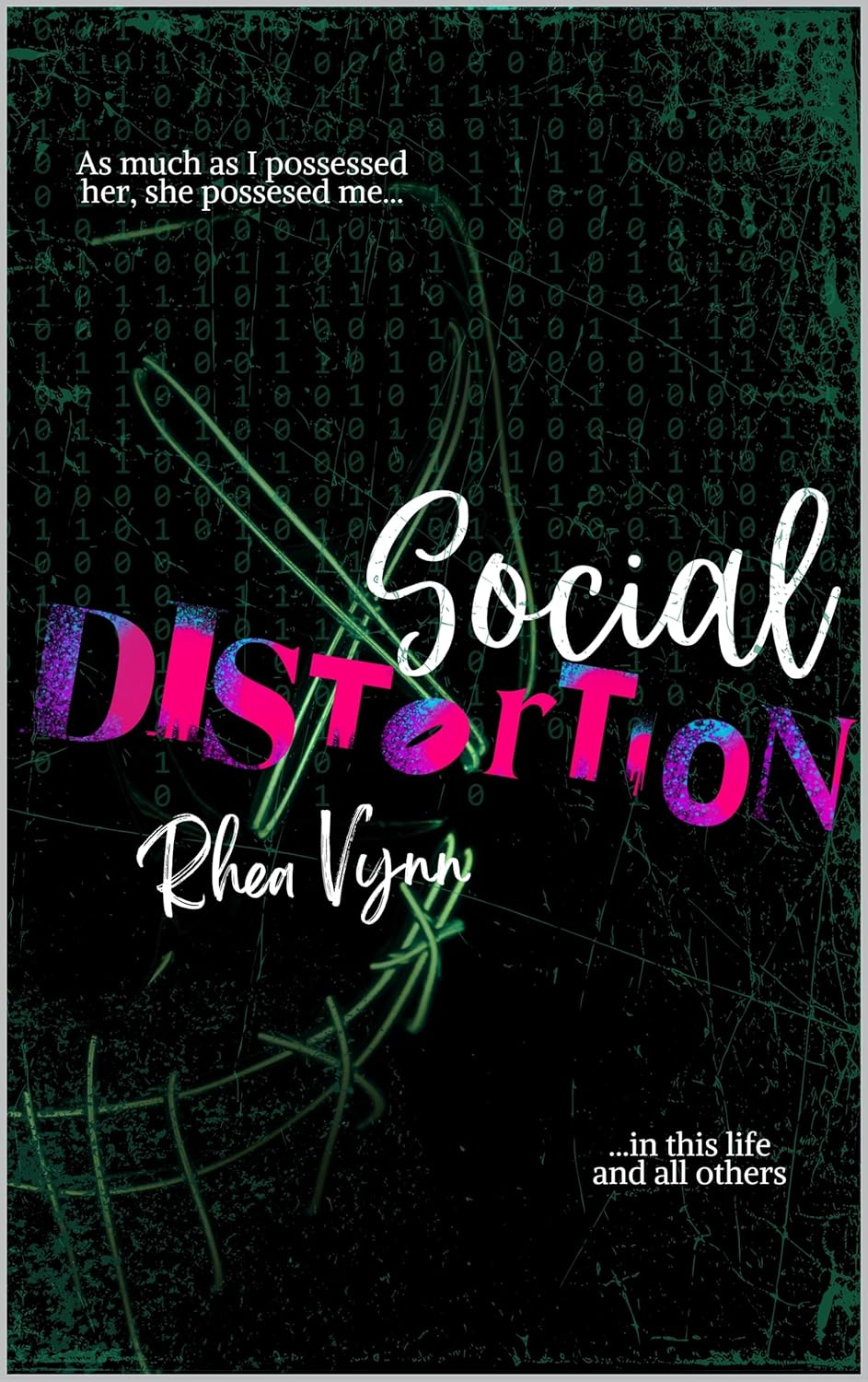 Social Distortion by Rhea Vynn | Goodreads