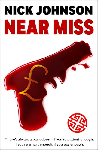 Near Miss by Nick Johnson | Goodreads