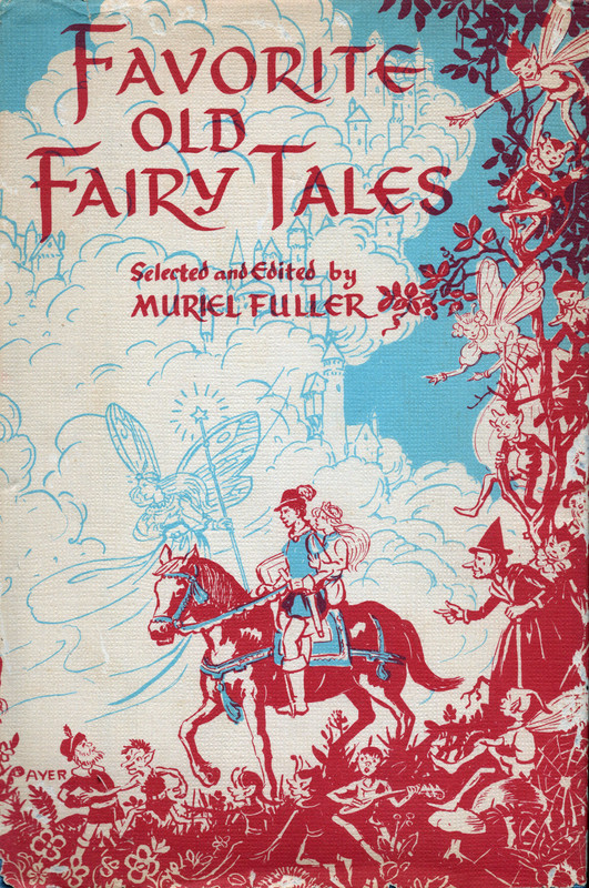 Favorite Old Fairy Tales by Muriel Fuller | Goodreads