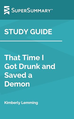 Study Guide: That Time I Got Drunk and Saved a Demon by Kimberly ...
