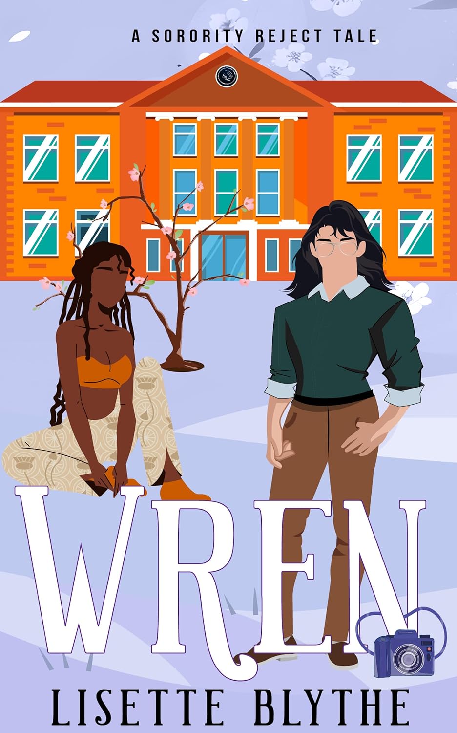 Wren (Sorority Rejects #4) by Lisette Blythe | Goodreads