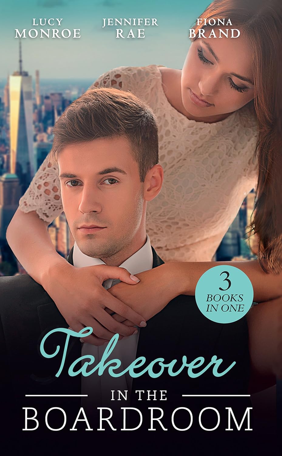 Takeover in the Boardroom, 3 books in 1 by Lucy Monroe | Goodreads