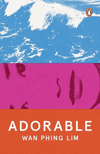 Adorable by Wan Phing Lim | Goodreads