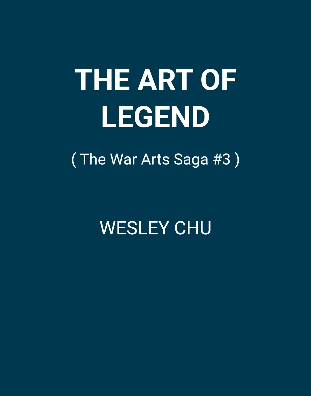 The Art of Legend (War Arts, #3) by Wesley Chu | Goodreads