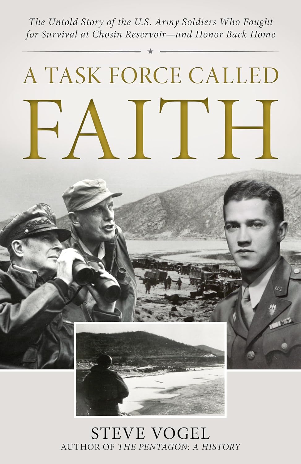 A Task Force Called Faith: The Untold Story of the U.S. Army Soldiers ...