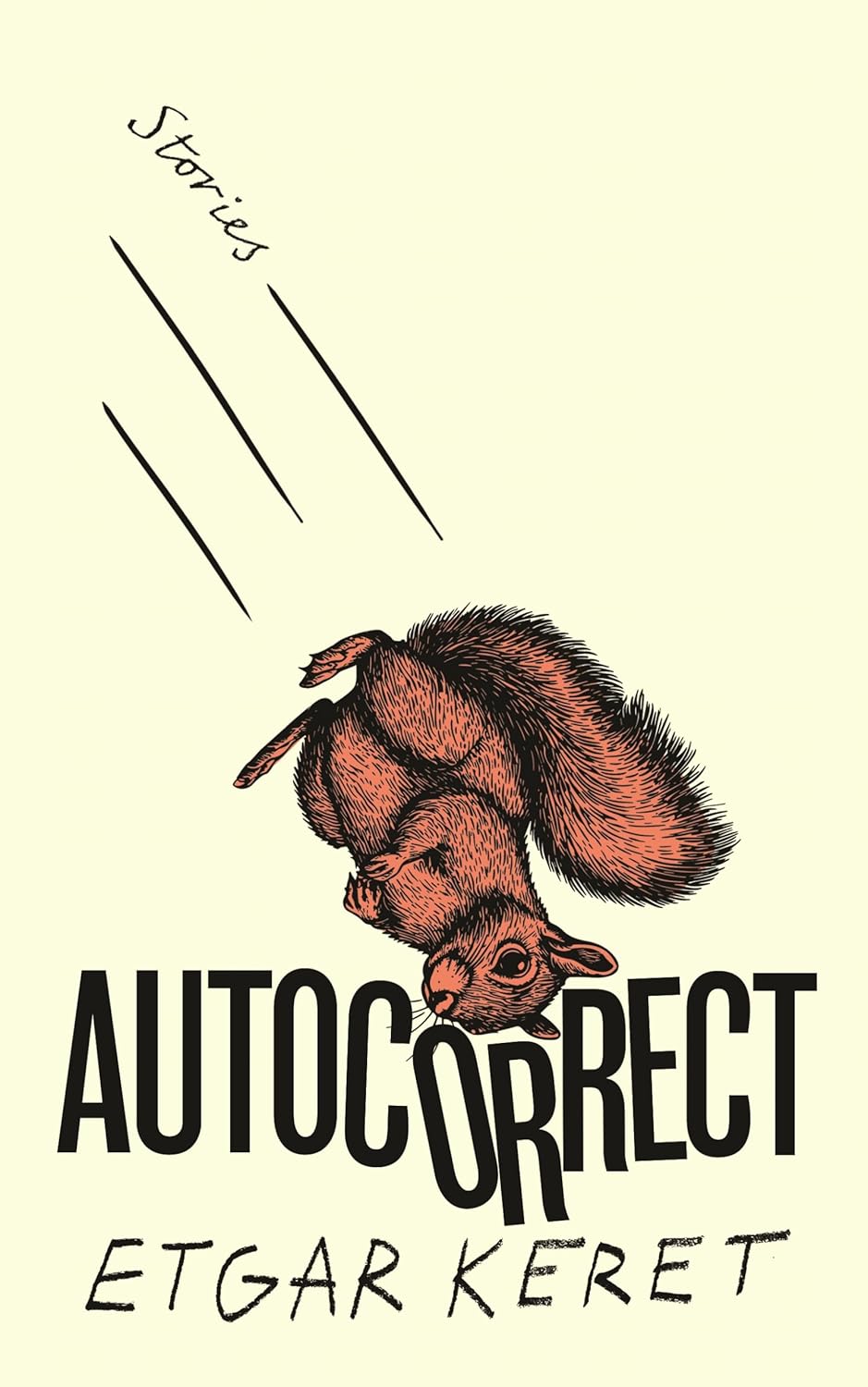 Autocorrect by Etgar Keret | Goodreads